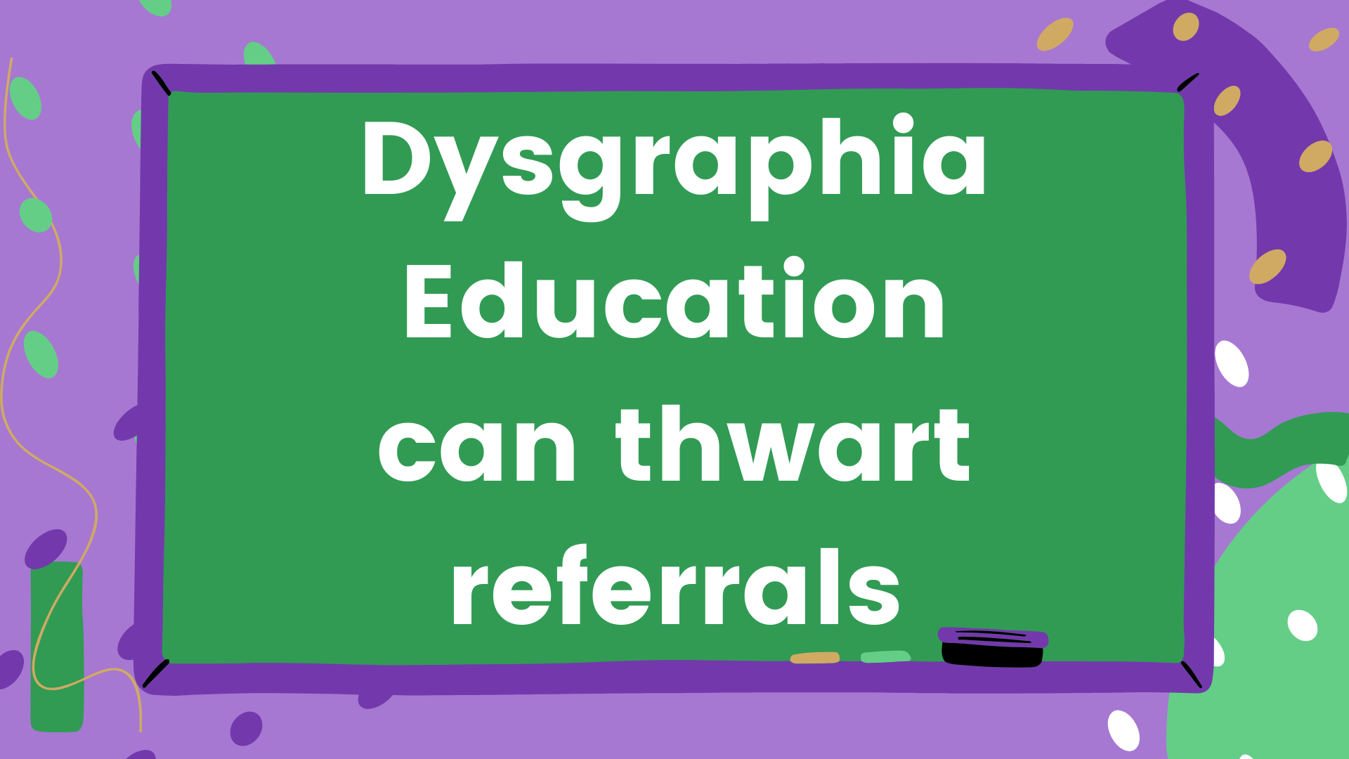 Dysgraphia Education Can Thwart Referrals Cheri Dotterer dysgraphia-education-can-thwart-referrals-cheri-dotterer